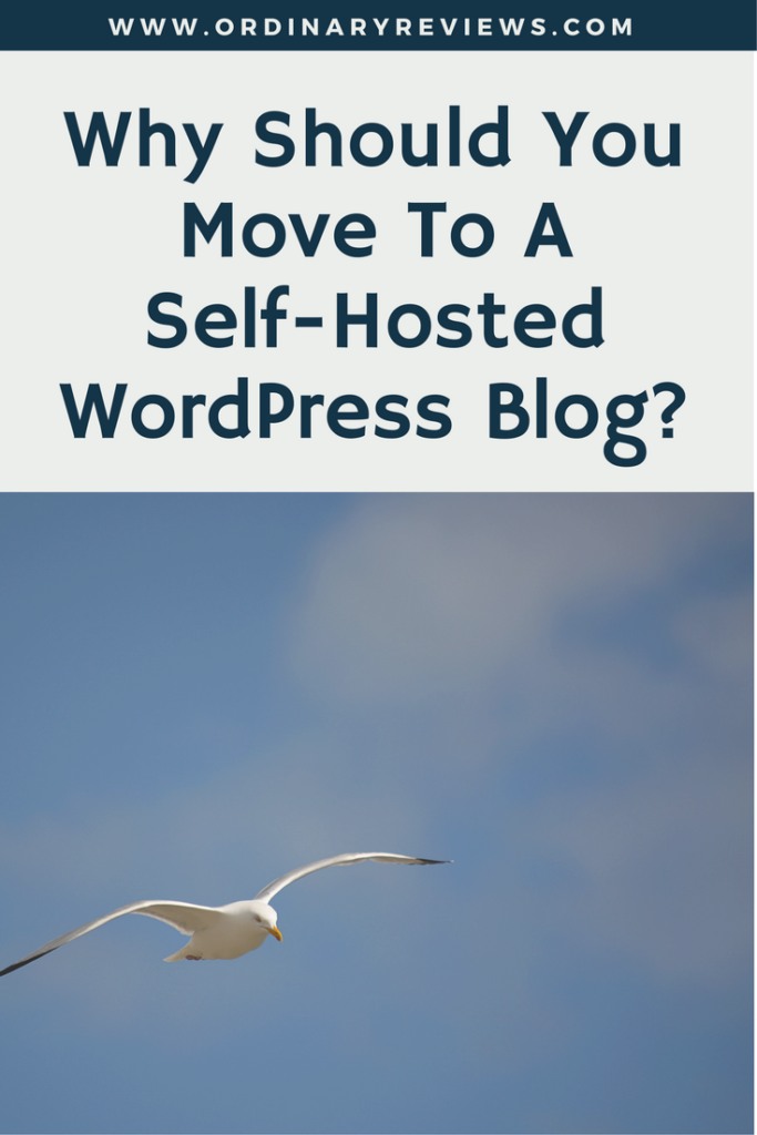 Why Should You Move To A Self-Hosted WordPress Blog?